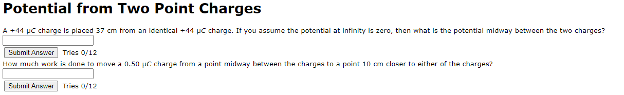 Solved Potential from Two Point Charges Tries 0/12 How much | Chegg.com