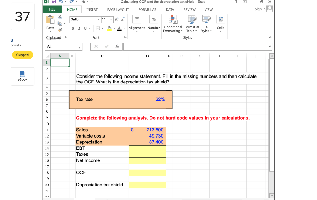 Solved Calculating OCF and the depreciation tax shield Excel | Chegg.com