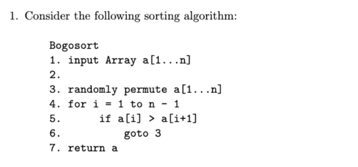 1. Consider the following sorting algorithm: Bogosort | Chegg.com