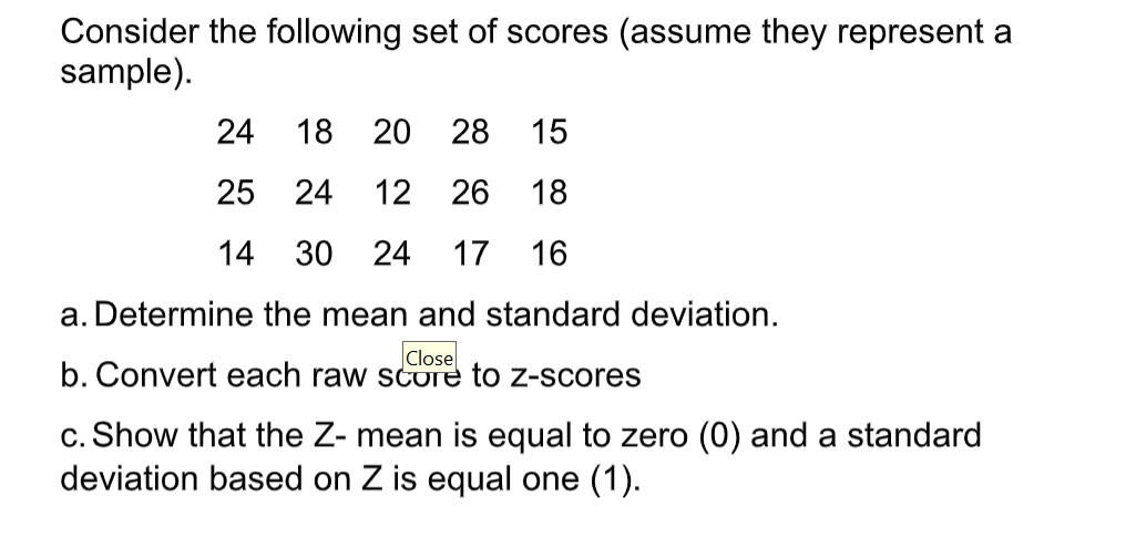 Solved Consider the following set of scores (assume they | Chegg.com