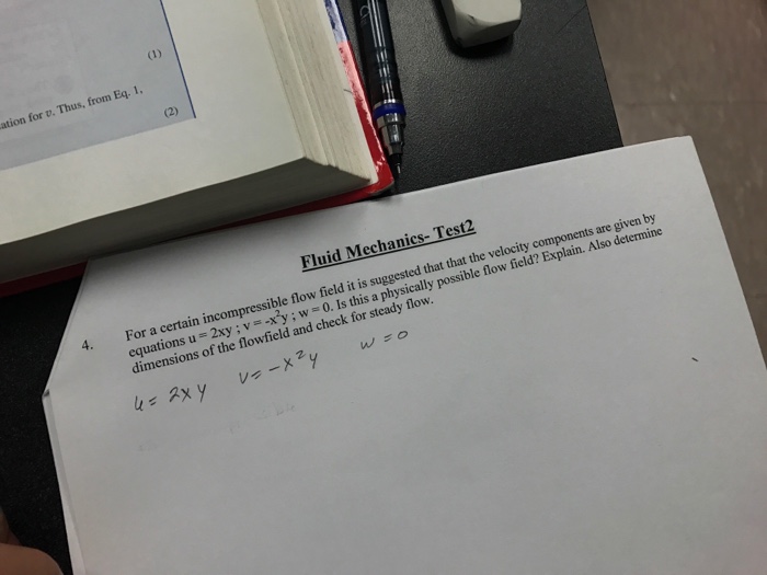 Solved For a certain incompressible flow field it is | Chegg.com