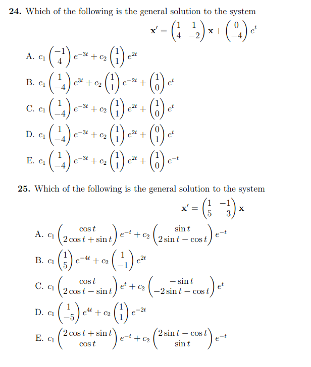 Solved 24. Which of the following is the general solution to | Chegg.com