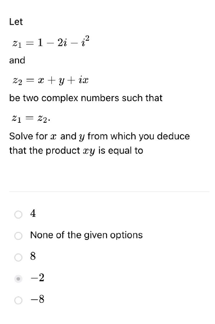 Solved Let z1=1−2i−i2 and z2=x+y+ix be two complex numbers | Chegg.com