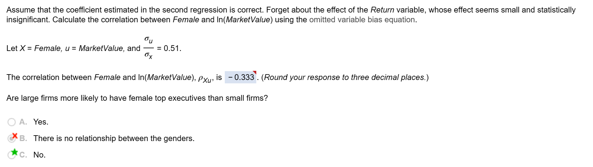 Solved Assume that the coefficient estimated in the second | Chegg.com