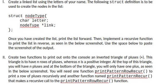 1. Create a linked list using the letters of your | Chegg.com
