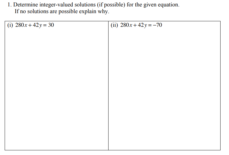 Solved 1. Determine integer-valued solutions (if possible) | Chegg.com
