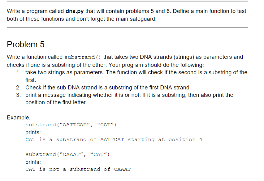 Solved Write a program called dna.py that will contain | Chegg.com