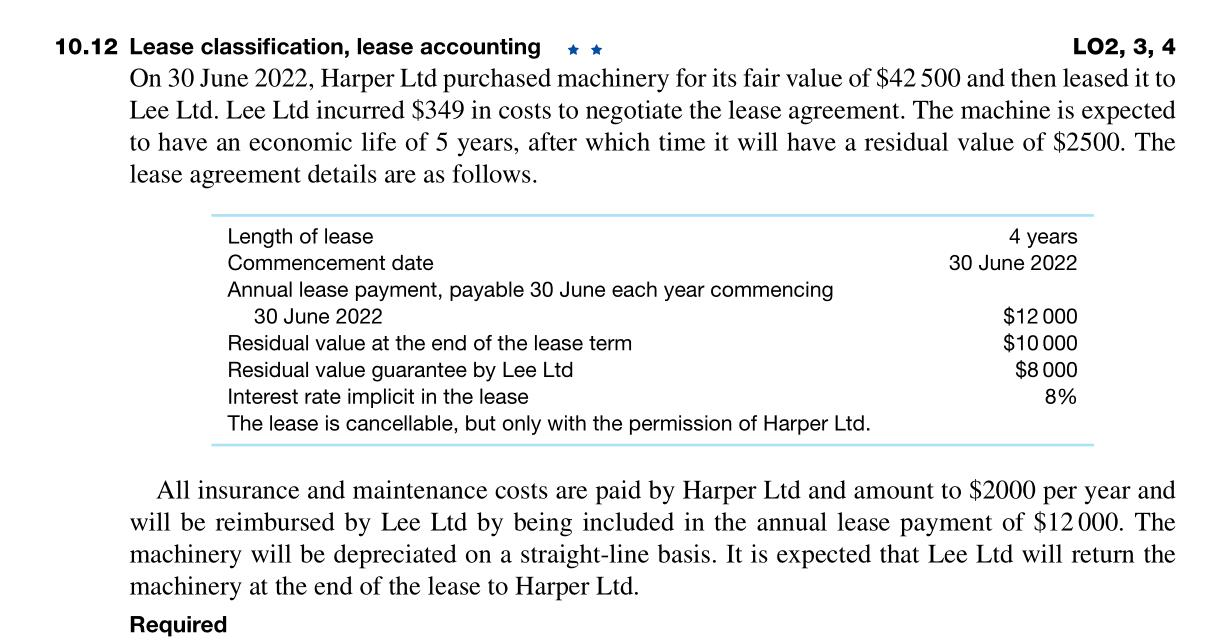 Solved 10.12 Lease classification, lease accounting * LO2, | Chegg.com
