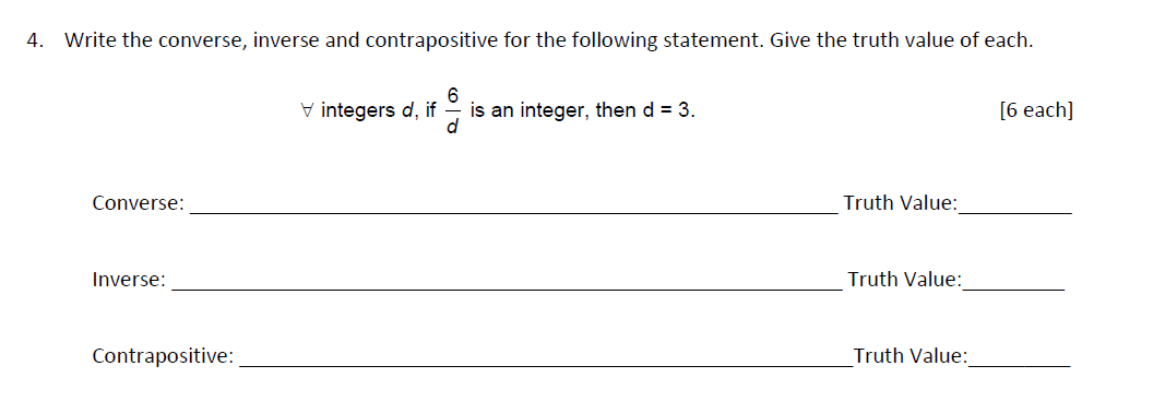 Solved 4. Write the converse, inverse and contrapositive for | Chegg.com