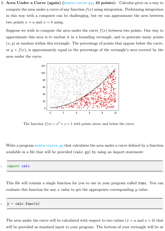 Solved 3. Area Under a Curve (again) (monte-curve py, 10 | Chegg.com