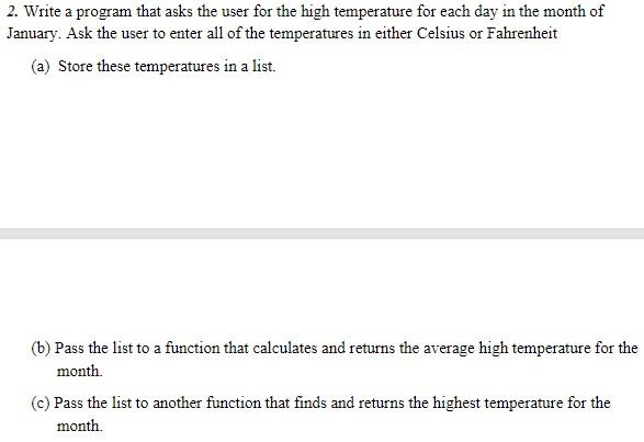 Solved 2. Write a program that asks the user for the high | Chegg.com