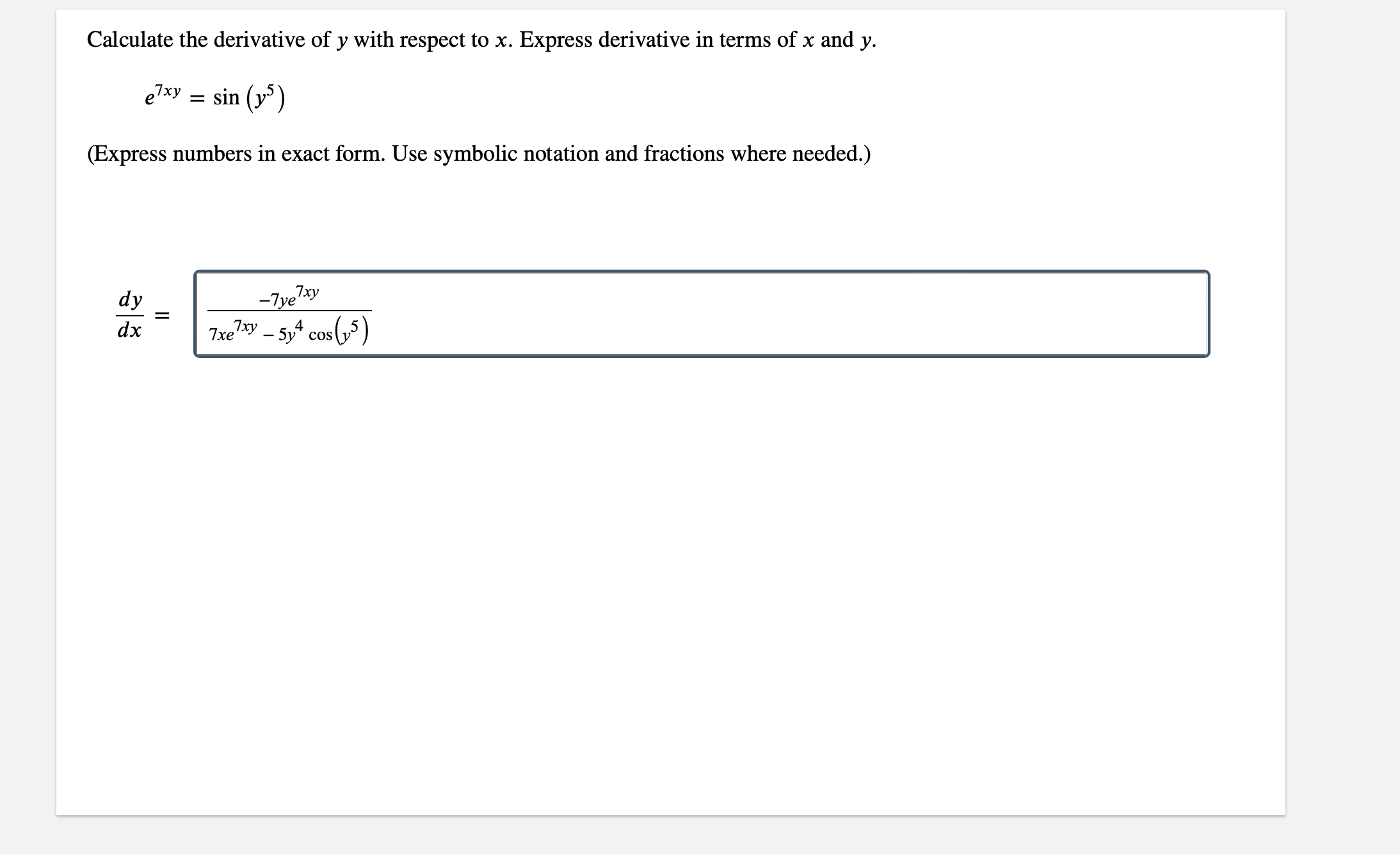 Solved Calculate the derivative of y with respect to x. | Chegg.com