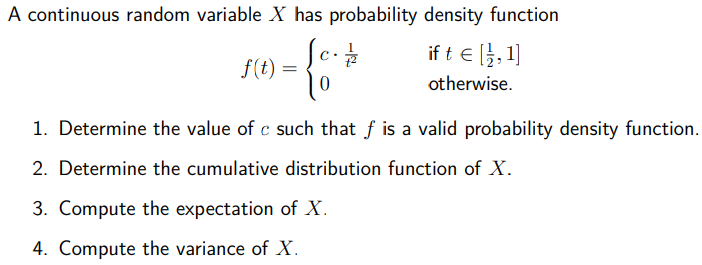 Solved A continuous random variable X has probability | Chegg.com