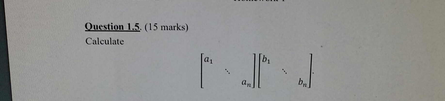Solved Question 1 5 15 Marks Calculate Chegg