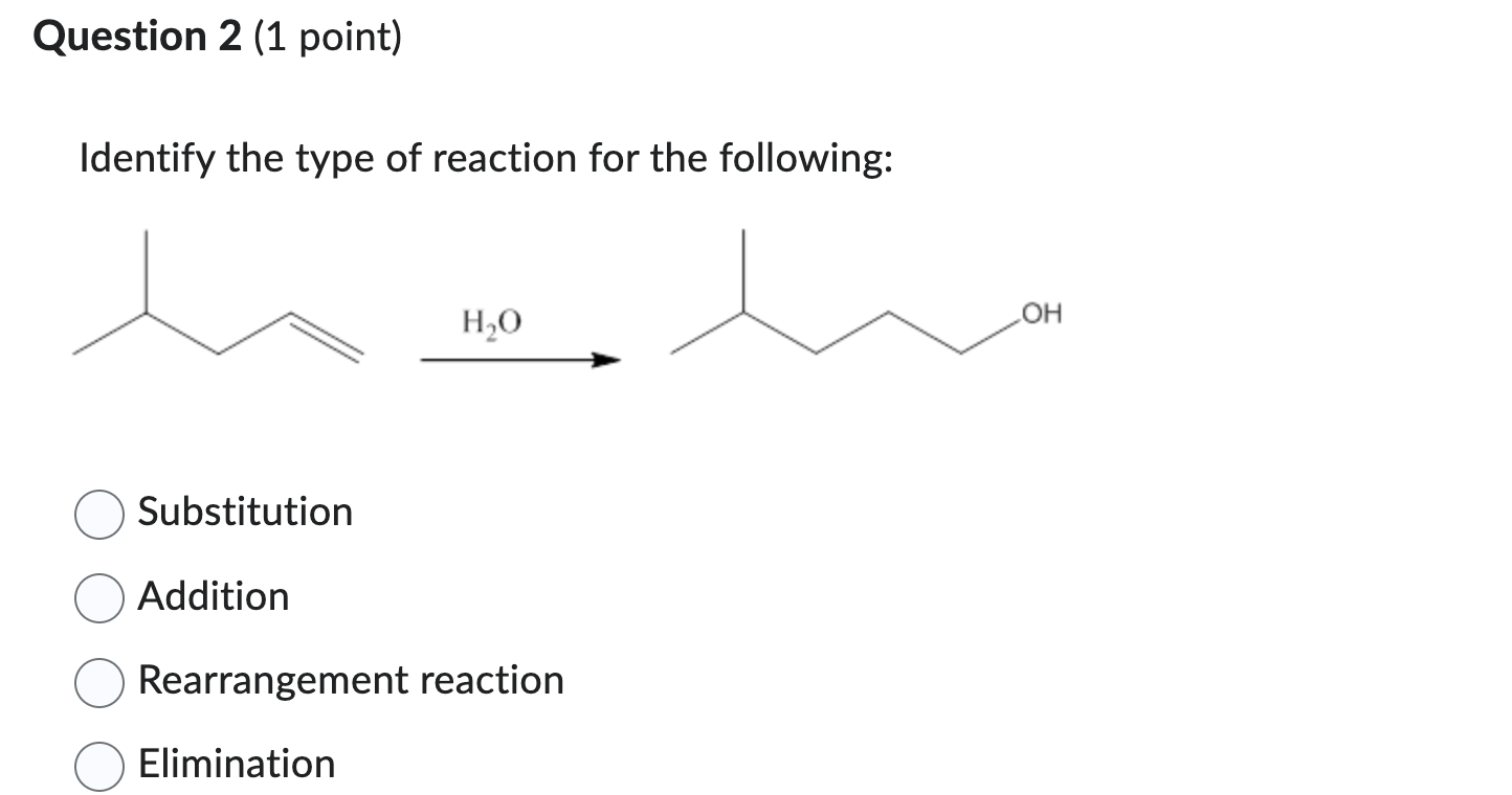Solved Identify the type of reaction for the following: H2O | Chegg.com