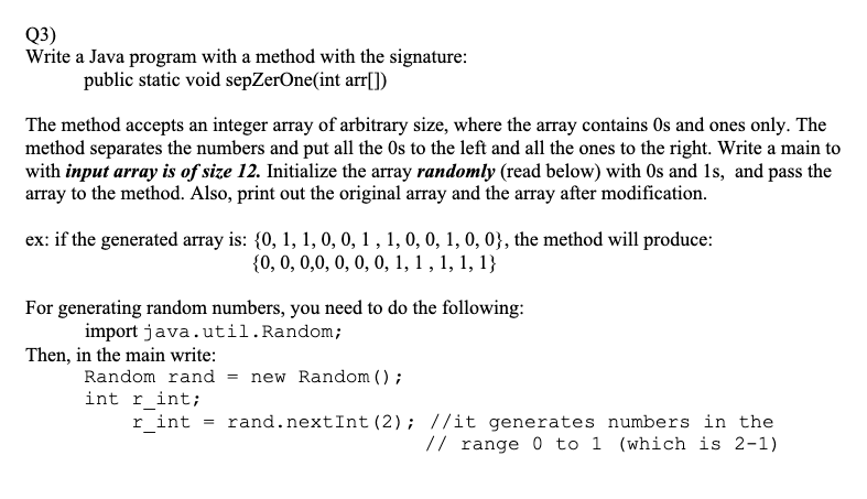 Solved Q3) Write a Java program with a method with the | Chegg.com