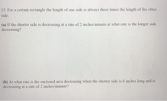 Solved 13. For a certain rectangle the length of one side is | Chegg.com
