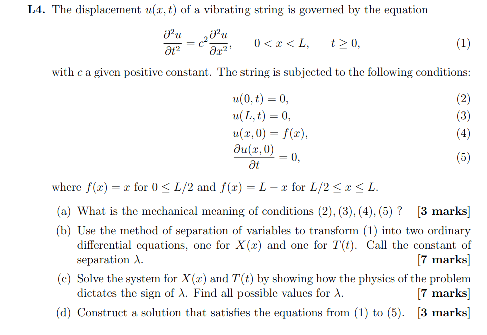 Solved 4. The displacement u(x,t) of a vibrating string is | Chegg.com