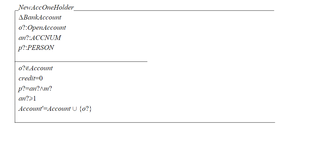 Consider the Z specification for bank account system | Chegg.com