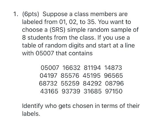 Solved 1. (6pts) Suppose a class members are labeled from | Chegg.com