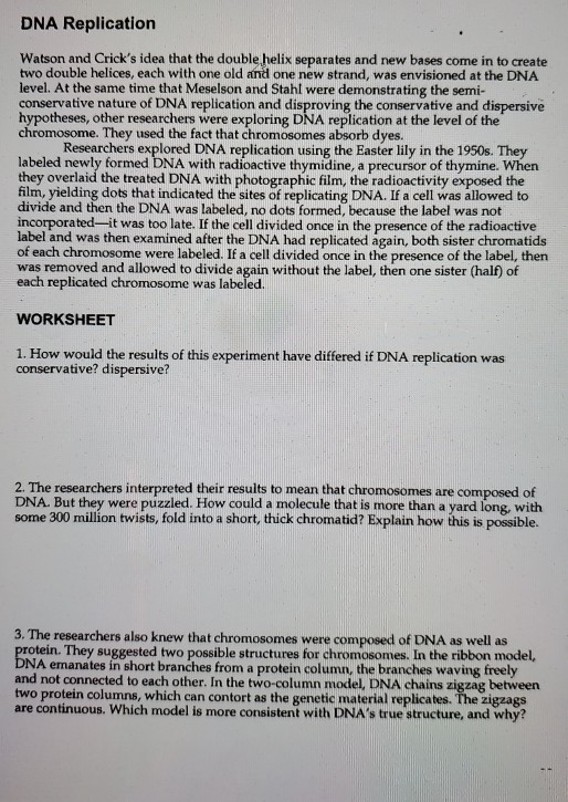 Solved DNA Replication Watson and Crick's idea that the | Chegg.com