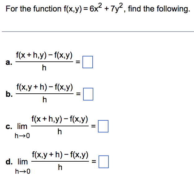 Solved For the function f(x,y)=6x2+7y2, find the following. | Chegg.com