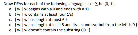 Solved Draw DFAs for each of the following languages. Let ∑ | Chegg.com