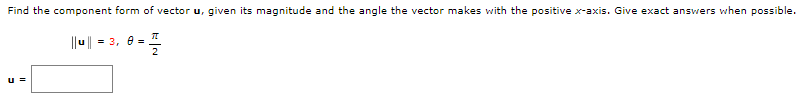 Solved Find the component form of vector u, given its | Chegg.com