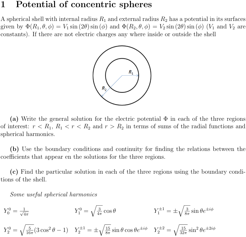 Solved 1 Potential of concentric spheres A spherical shell | Chegg.com