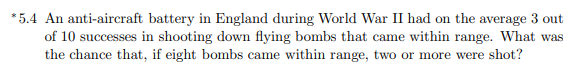 Solved *5.4 An anti-aircraft battery in England during World | Chegg.com