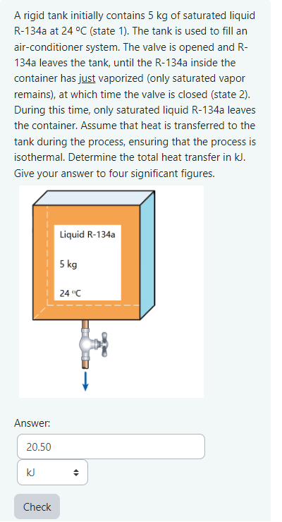 Solved A rigid tank initially contains 5 kg of saturated | Chegg.com