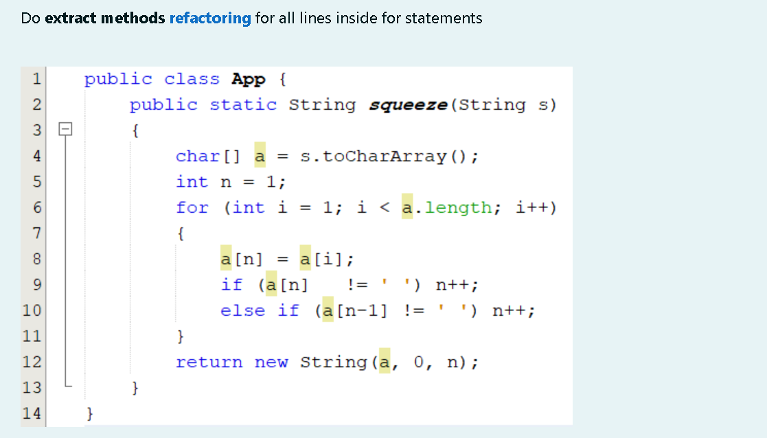 Solved Do extract methods refactoring for all lines inside | Chegg.com