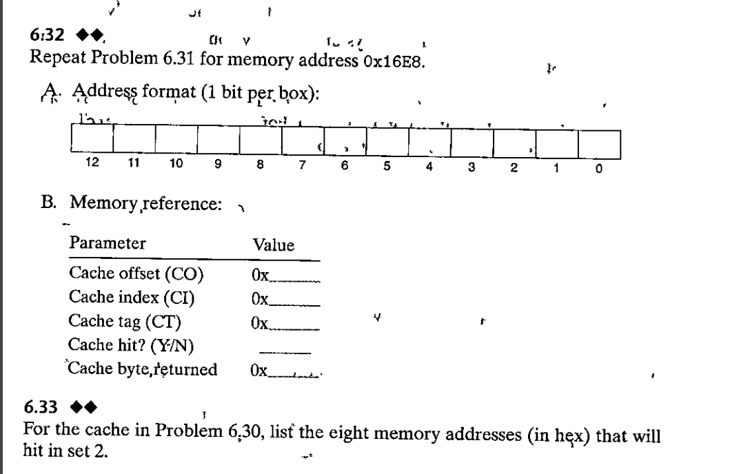Solved 6.30 Suppose we have a system with the following | Chegg.com