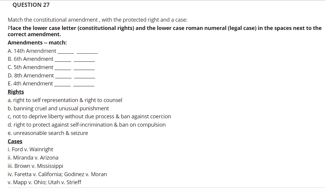Solved QUESTION 27 Match the constitutional amendment, with | Chegg.com