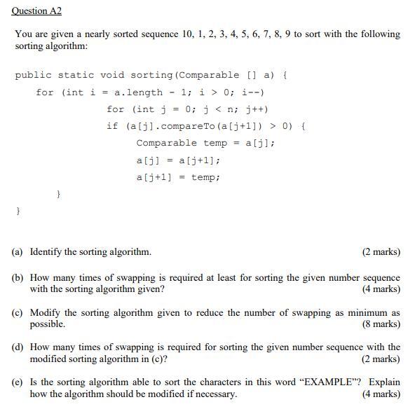 Solved Question A2 You are given a nearly sorted sequence | Chegg.com