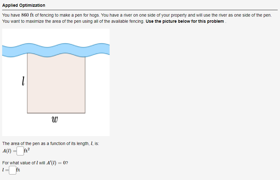Solved Applied Optimization You have 860 ft of fencing to | Chegg.com