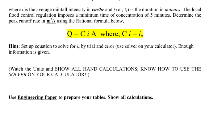 Solved Problem 2 (Peak Discharge Estimation by Rational | Chegg.com