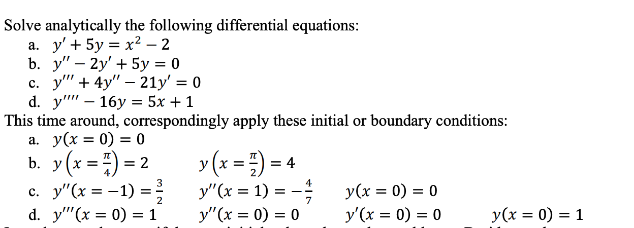 Solved Solve analytically the following differential | Chegg.com