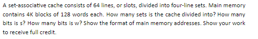 Solved A set-associative cache consists of 64 lines, or | Chegg.com