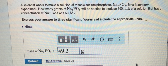 Solved A scientist wants to make a solution of tribasic | Chegg.com