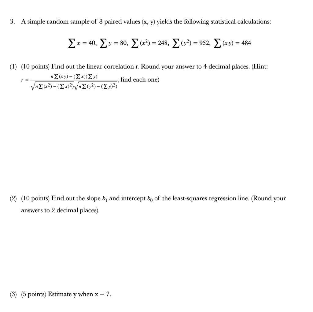 Solved 3. A simple random sample of 8 paired values (x, y) | Chegg.com