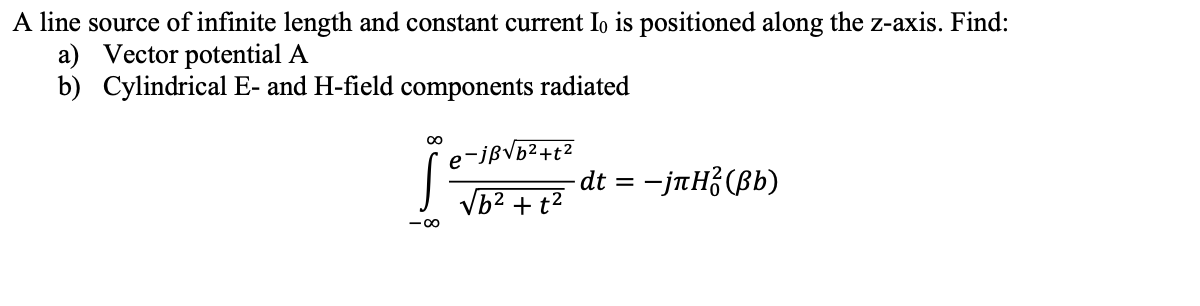 A line source of infinite length and constant current | Chegg.com