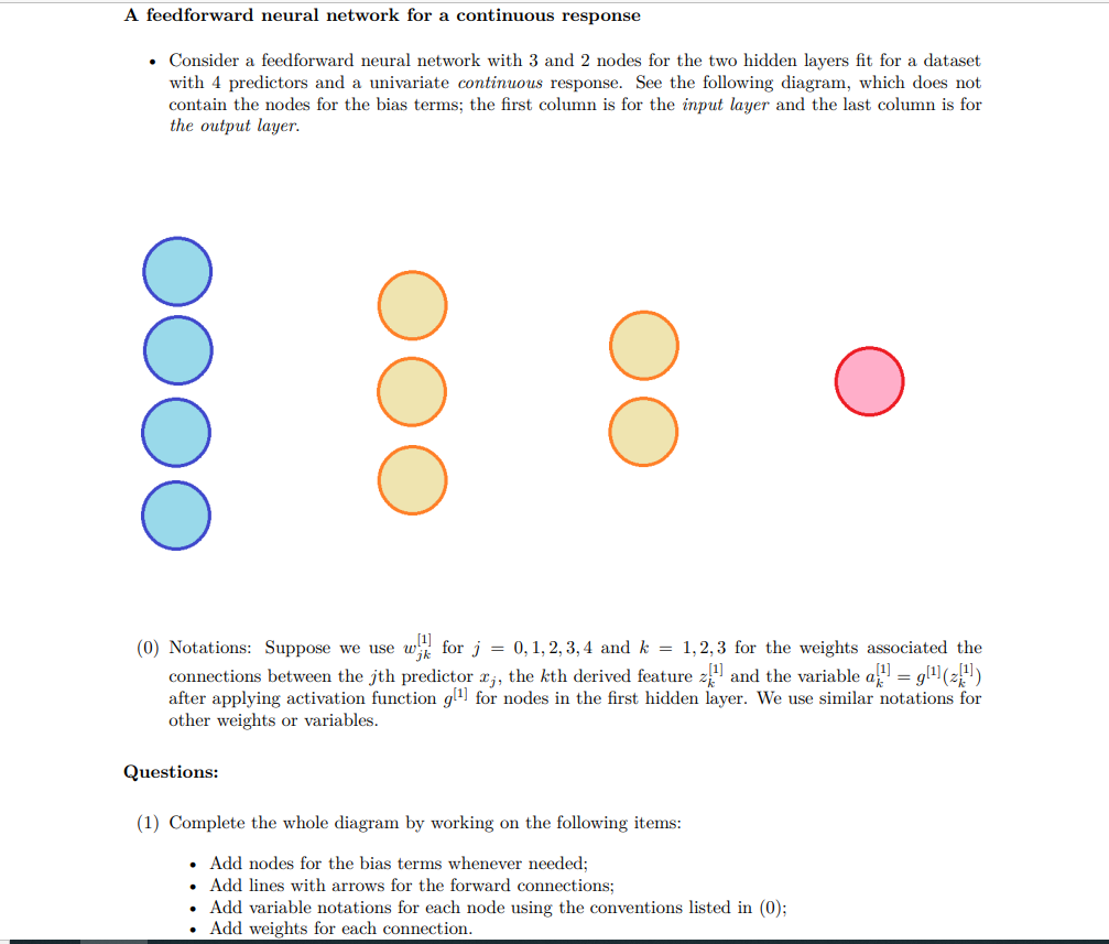 Solved A feedforward neural network for a continuous | Chegg.com