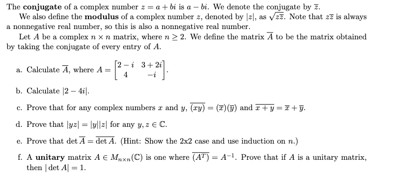 Solved The conjugate of a complex number z=a+bi is a−bi. We | Chegg.com