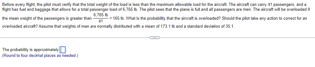 Solved Before every flight, the pilot must verify that the | Chegg.com