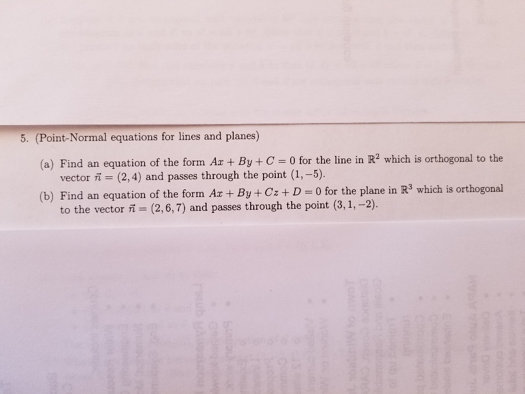 Solved 5. (Point-Normal equations for lines and planes) (a) | Chegg.com