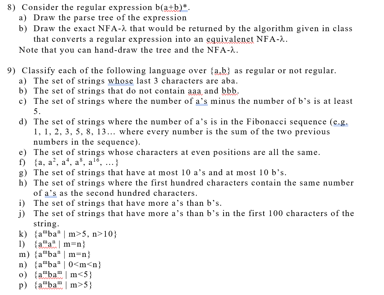 Solved 8) Consider the regular expression b(a+b)*. a) Draw | Chegg.com