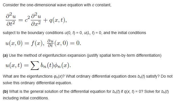 Solved Consider the one-dimensional wave equation with c | Chegg.com