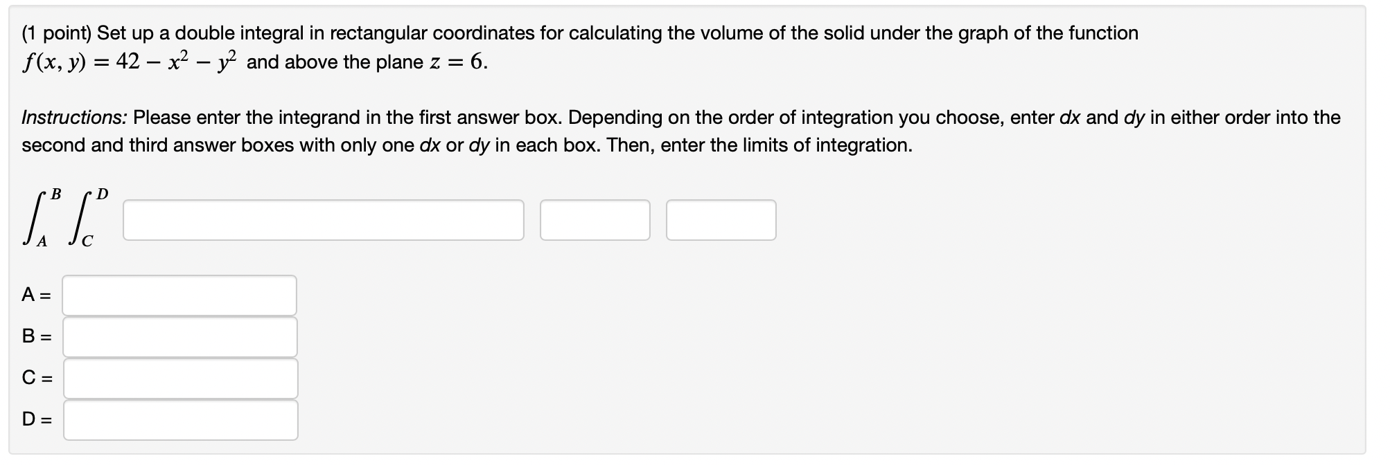 Solved (1 point) Set up a double integral in rectangular | Chegg.com