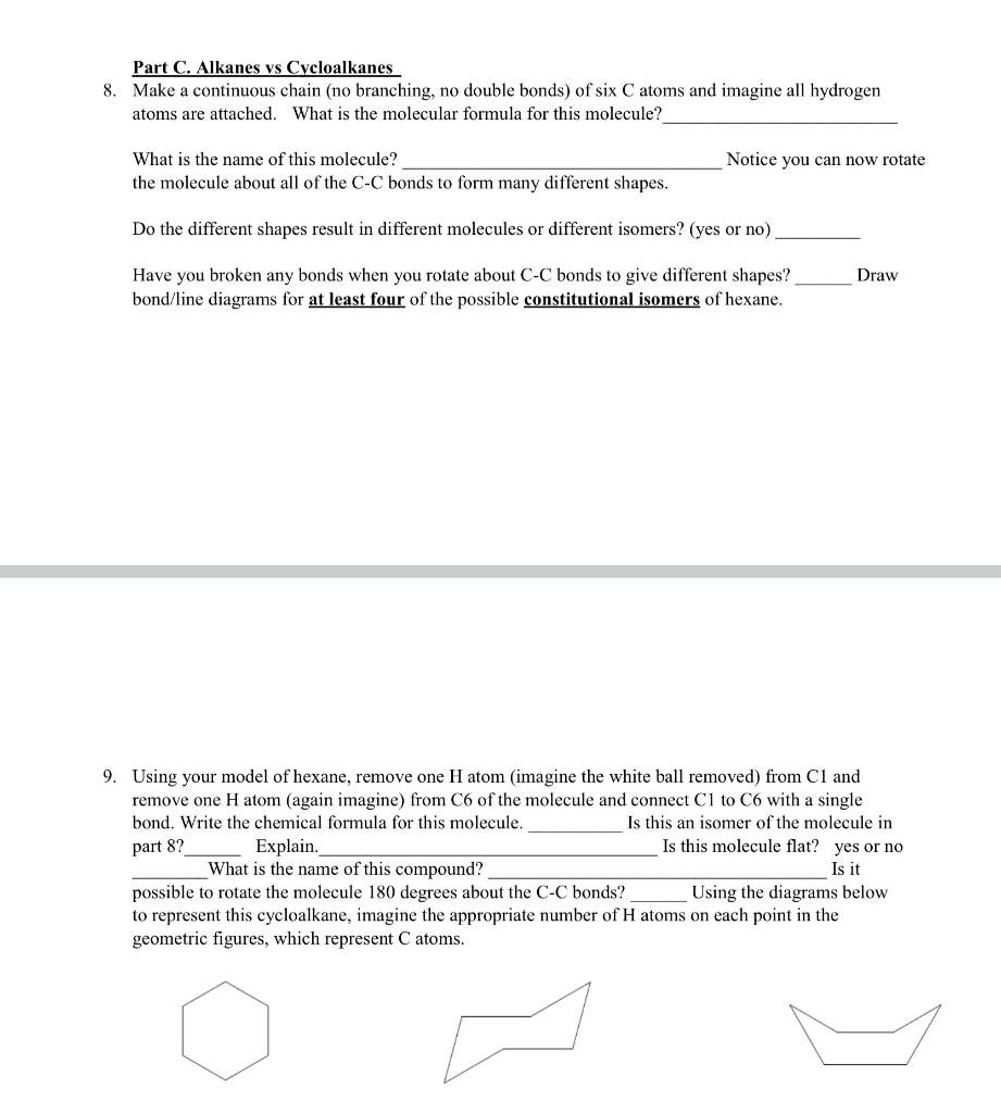 Solved Part C. Alkanes vs Cycloalkanes 8. Make a continuous | Chegg.com